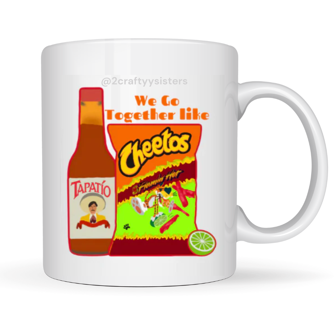 We Go Together Like Tapatío Y Cheetos – @YourFavBotanica
